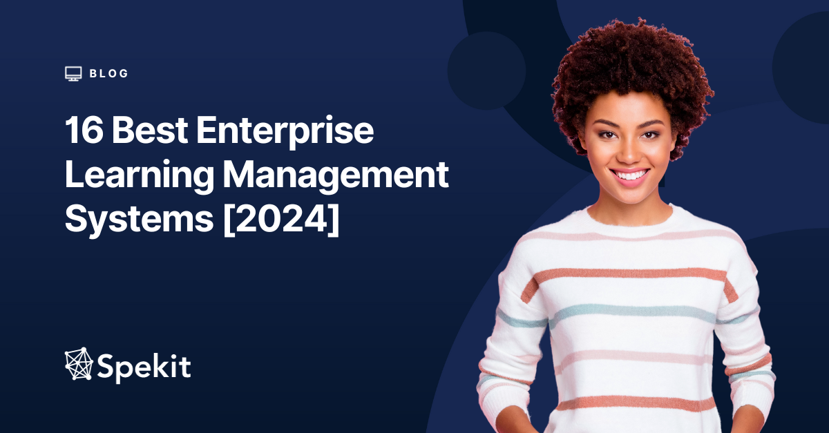 16 Best Enterprise Learning Management Systems [2024]